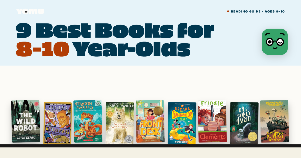 9 Best Books for 8–10 Year Olds – YOMU